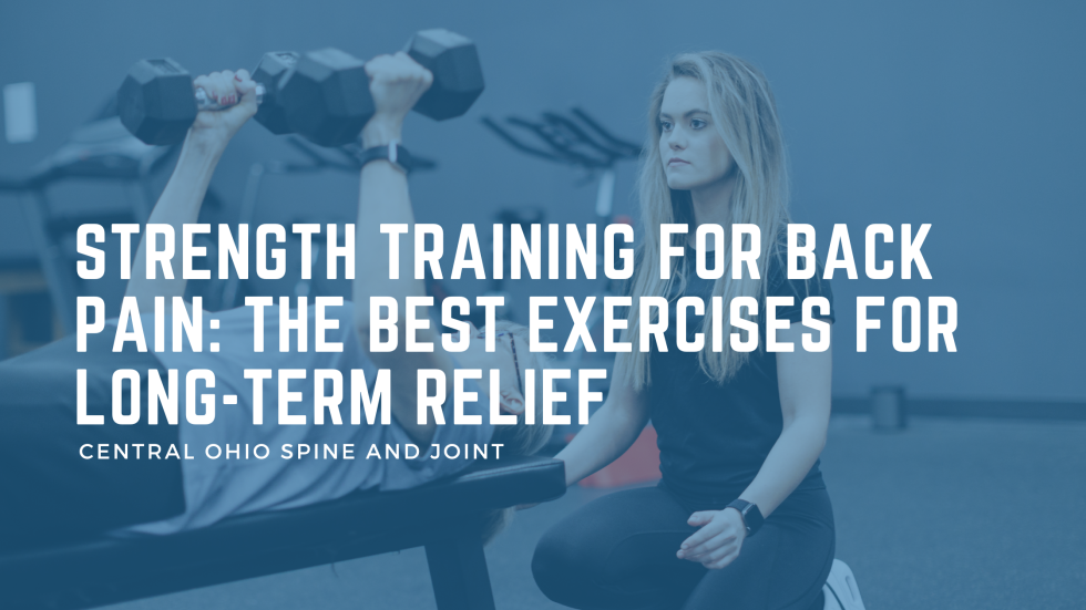 Strength Training for Back Pain: The Best Exercises for Long-Term ...