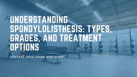 Understanding Spondylolisthesis: Types, Grades, and Treatment Options ...